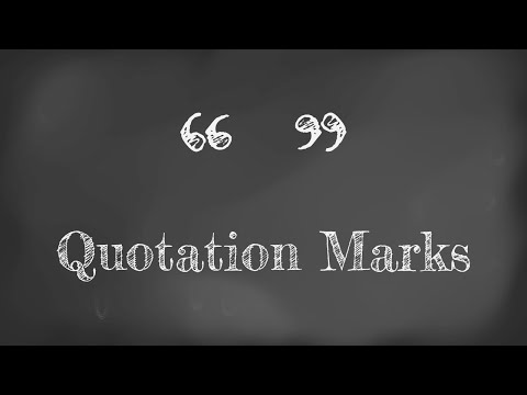 How to Use Quotation Marks