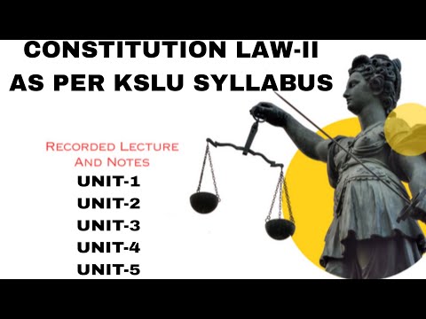Constitution Law II (previous year Q&A) KSLU Examination part -1