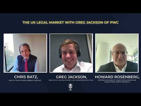 The UK Legal Market with Greg Jackson of PwC