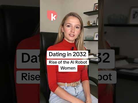 Dating in 2032 - Rise of the AI Robot Women