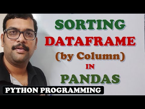 Learn SORTING DATAFRAME BY COLUMN IN PANDAS PYTHON PROGRAMMING || SORT A DATAFRAME IN PANDAS ...