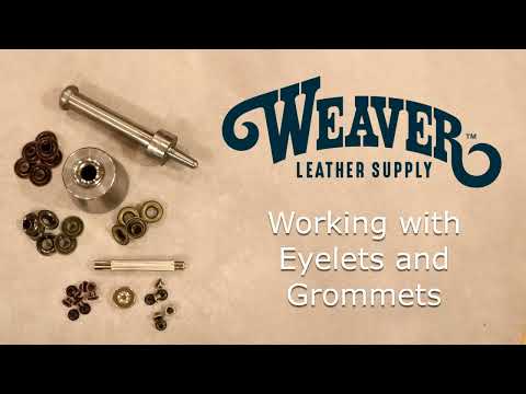 Working with Eyelets and Grommets