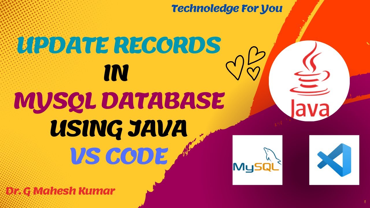 UPDATE RECORDS IN MYSQL DATABASE USING JAVA VS CODE
