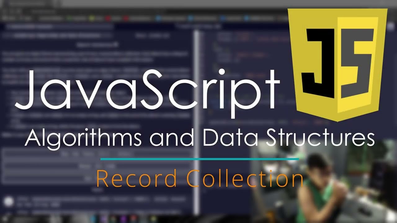 Record Collection - freeCodeCamp 2022 JavaScript Algorithms and Data Structures