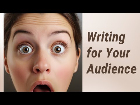 Who's Listening? Understanding the Audience in Writing