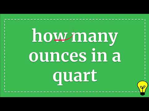 how many ounces in a quart