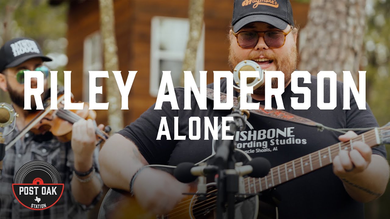 Riley Anderson - Alone