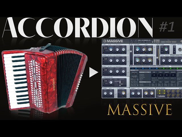 Exploring Sound Design: Creating Accordion Sounds with N.I. Massive | Galaxy.ai