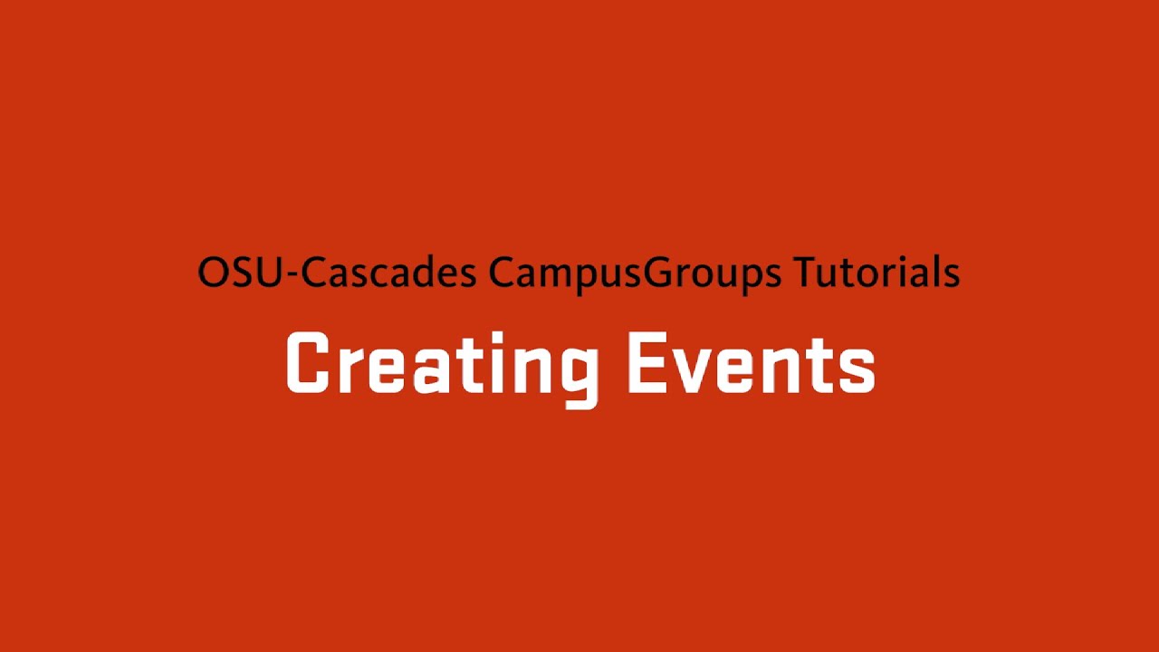 CampusGroups Tutorial: Creating Events