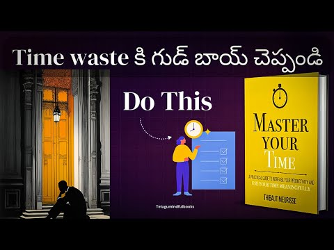 Master your Time Summary| How to manage your time in Telugu