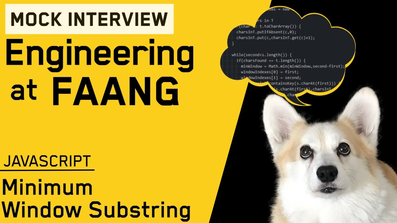 Minimum Window Substring: Java Interview with a Facebook Engineer
