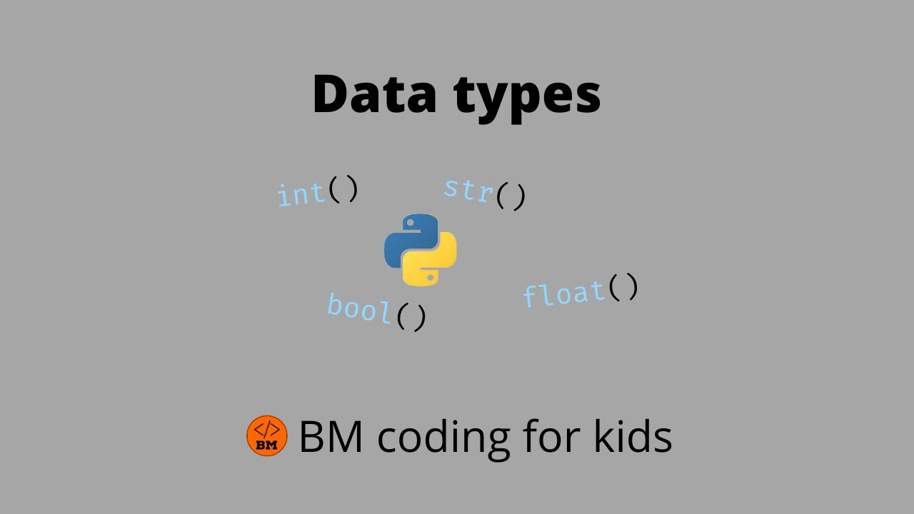 Python Data types kids tutorial | Tutorial 4 | BM coding for kids
