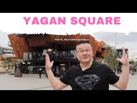 Explore Yagan Square. Perth, Western Australia