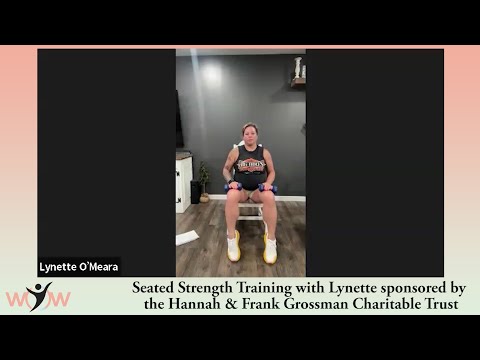 20250625 Seated Strength Training w/ Lynette sponsored by Hannah & Frank Grossman Charitable Trust