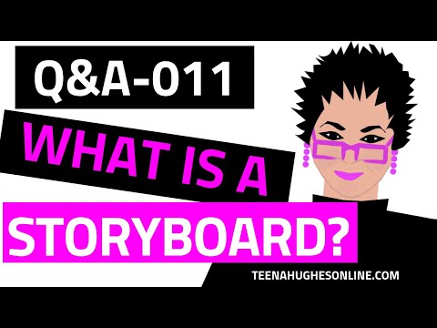 What is a storyboard? Q&A-011