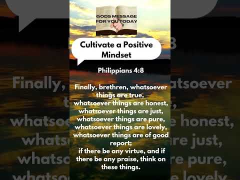 Cultivate A Positive Mindset #shorts, #godmessagetoday