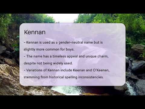 Kennan - Baby Boy Name Meaning, Origin & Popularity - RandomNames.com