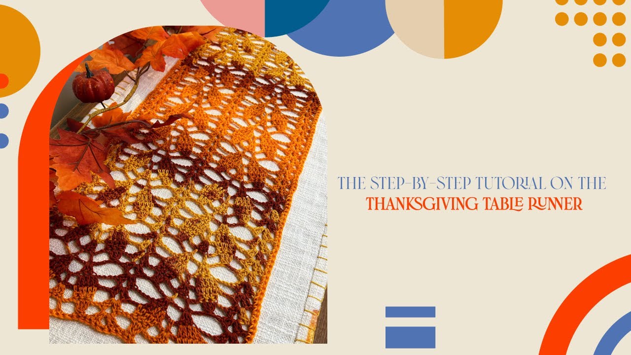 The step by step tutorial on the Thanksgiving table runner