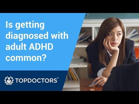 Is a diagnosis of ADHD in adulthood common?