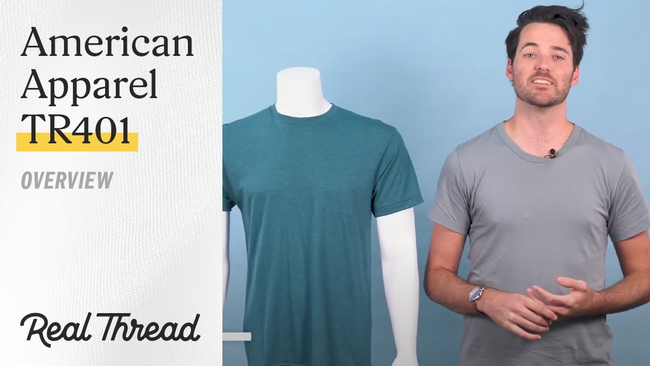 American Apparel TR401 - An Overview