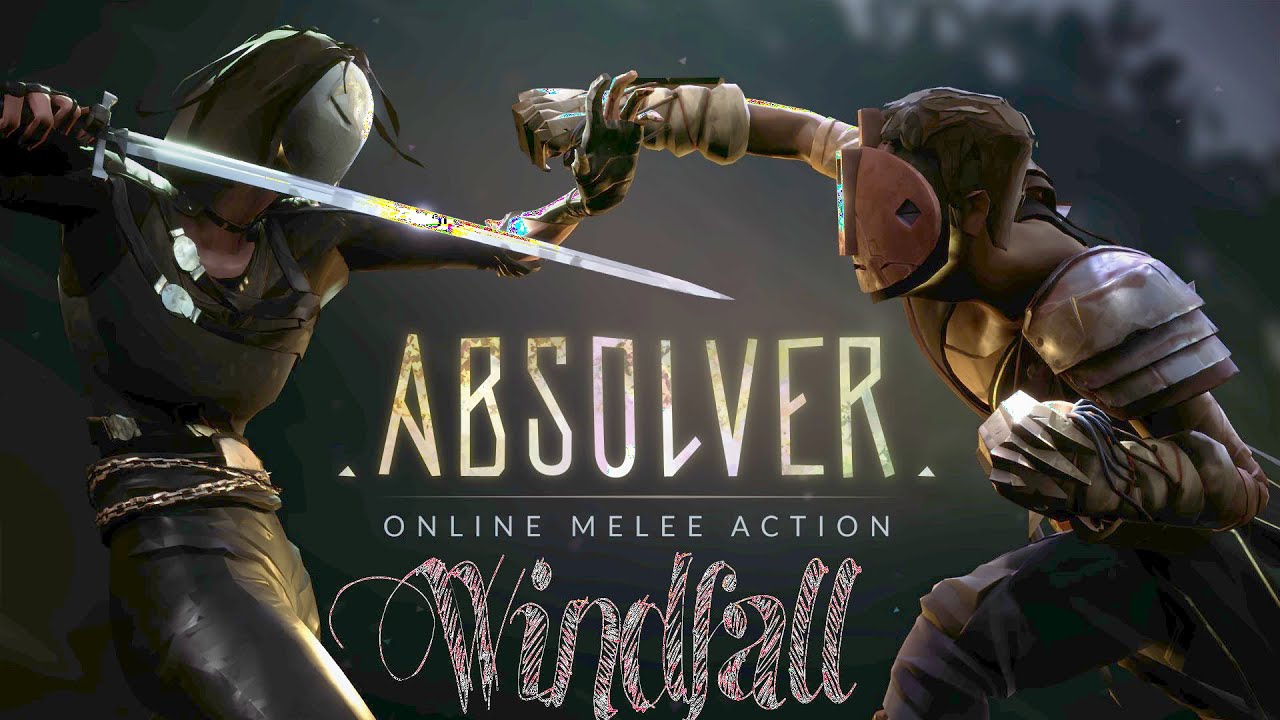 Absolver : First 30 min Gameplay (Windfall) | No Commentary