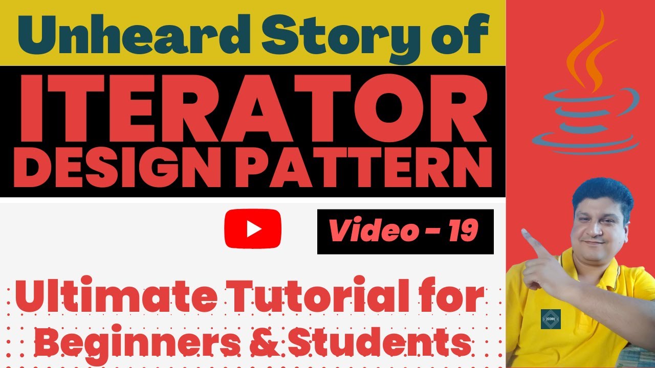 Iterator Design Pattern Tutorial with Java Code Example for Beginners | Iterator Pattern Explained