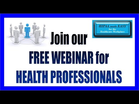 FREE Webinar | HIPAA made EASY Understanding the new HIPAA Omnibus Rules & Regulations