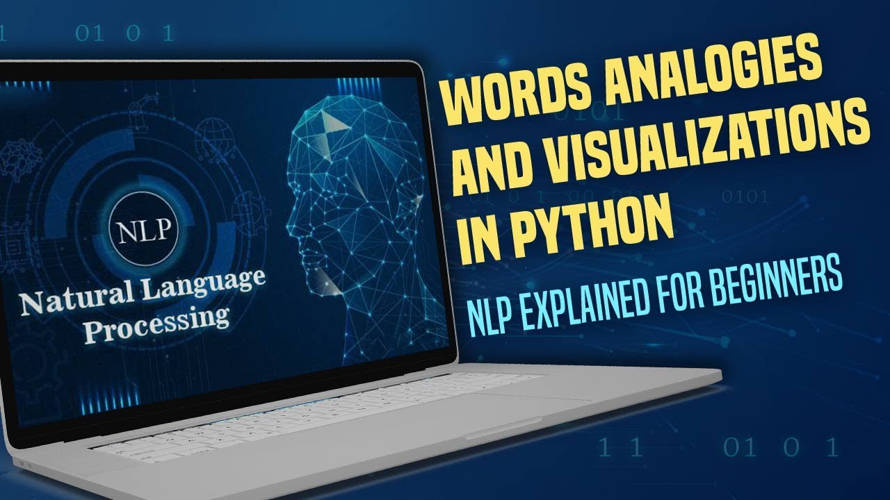 Word Analogies and Visualization Explained for Beginners | Learn Machine Learning