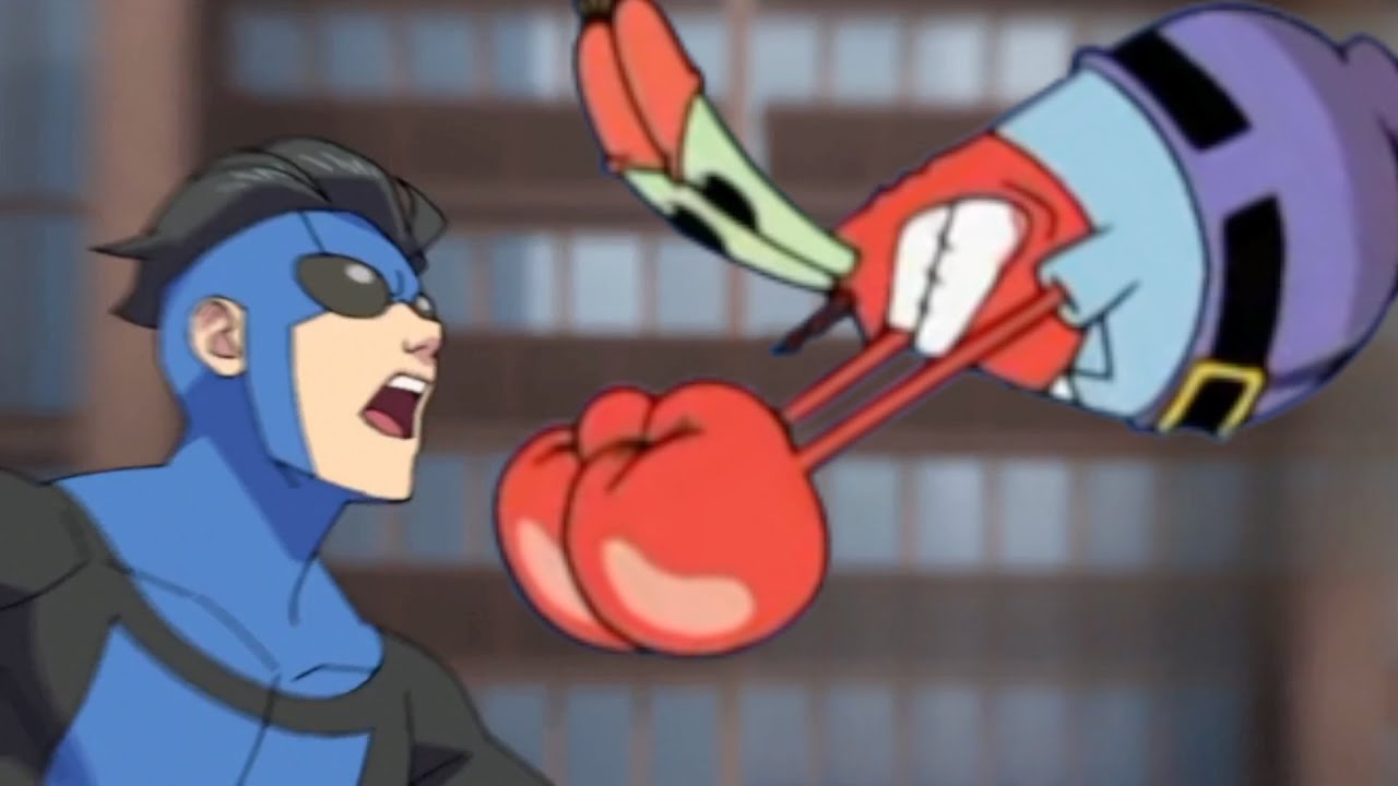Invincible vs Mr. Krabs