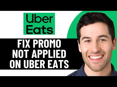HOW TO EASILY FIX UBER EATS PROMO NOT APPLIED (2025)