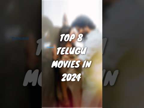 Top 8 Telugu movies in 2024 #telugumovies #shortsfeed