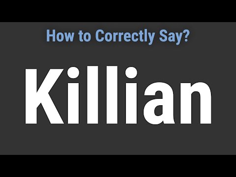 How to Pronounce Name Killian (Correctly!)
