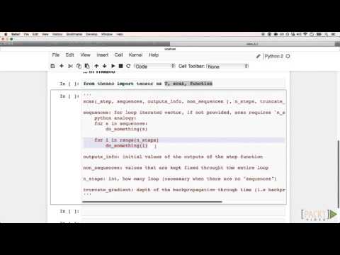 Learn Deep Learning with Python Theano for Loops – the scan Module | packtpub com - Mind Luster