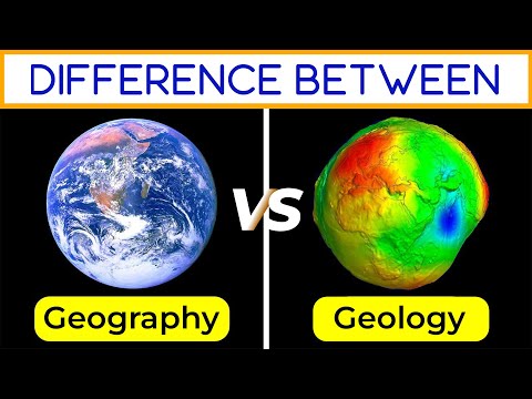Geology vs Geography | Difference between Geology and Geography | Geology | Geography | Letstute.
