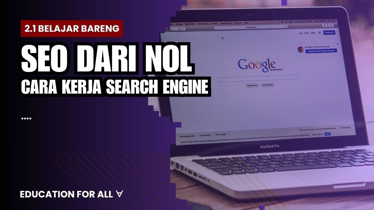 SEO 2.1 Bagaimana Cara Kerja Search Engine | Belajar Bareng Novan
