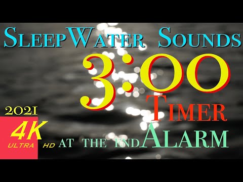 Set a time for 3 minutes : Water Sounds for Sleeping 3 minutes | Timer with Alarm at the end | 4K