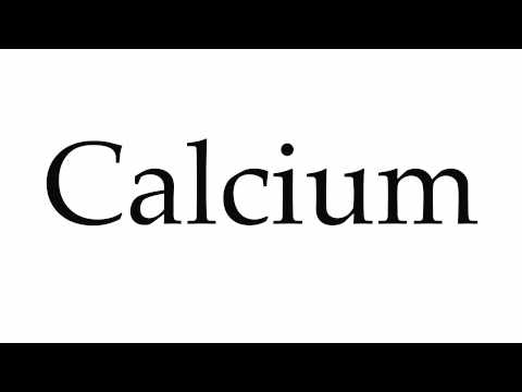 How to Pronounce Calcium