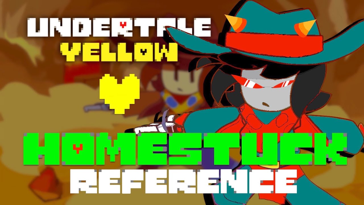 Undertale Yellow Homestuck reference