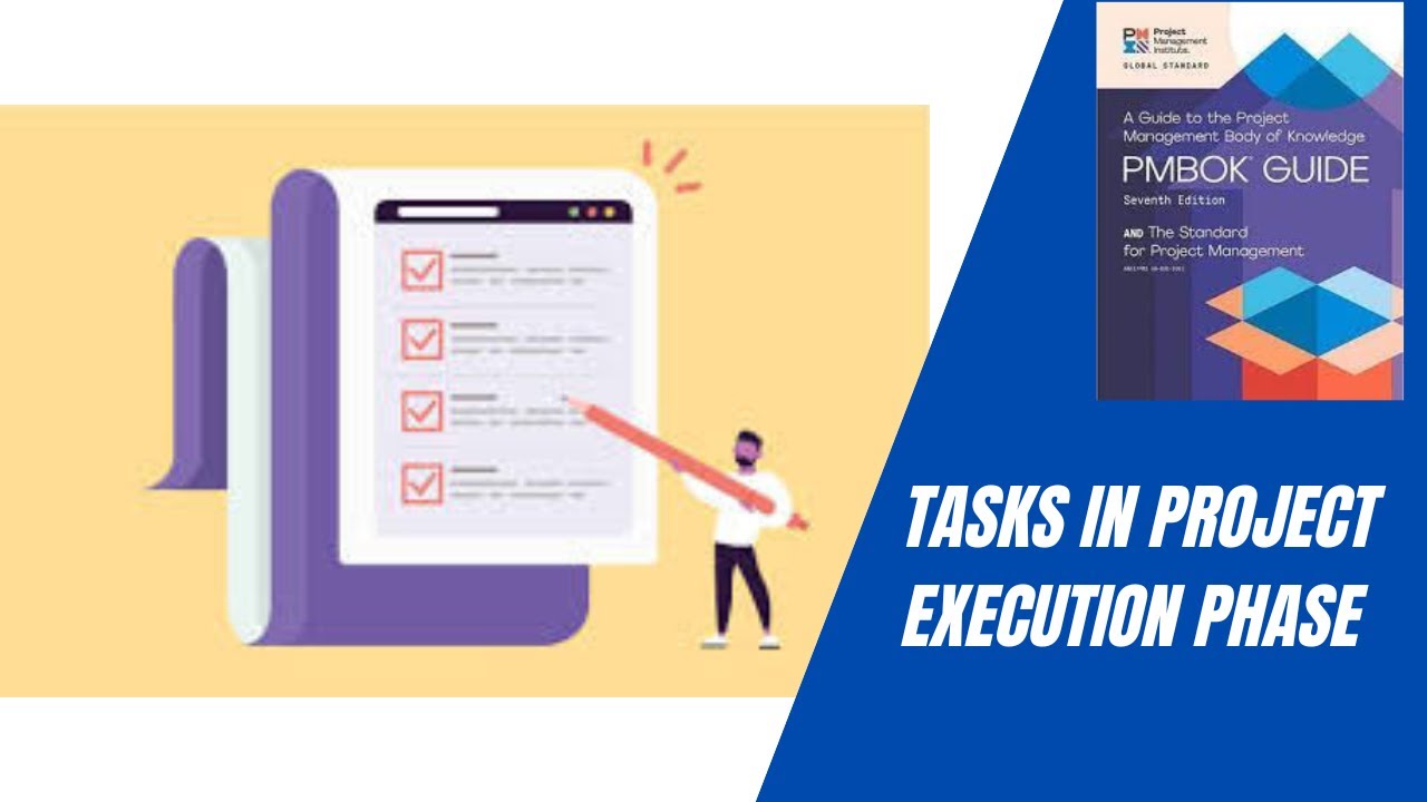 Tasks in Execution Phase
