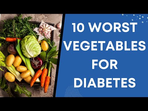 10 Worst Vegetables for Diabetic Patients