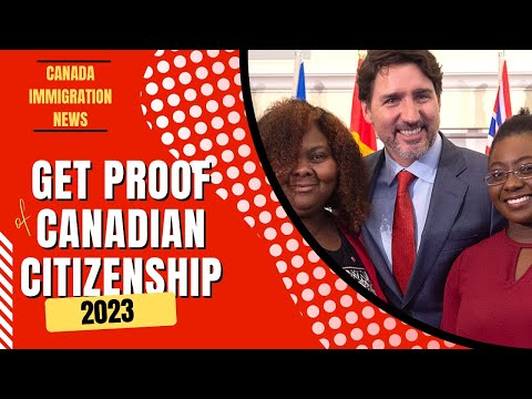 Certificate of Canadian Citizenship Proof ~ March 2023 Updates