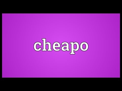 Cheapo Meaning
