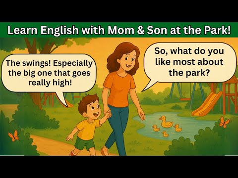 English Conversation Between Mom and Son at the Park | Improve Your English Speaking #learnenglish