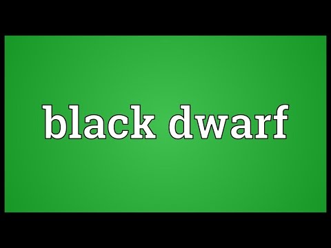 Black dwarf Meaning