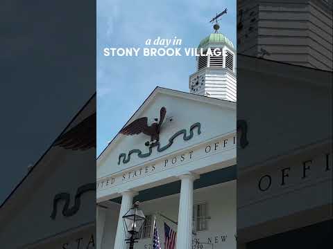 Your Day in Stony Brook Village!