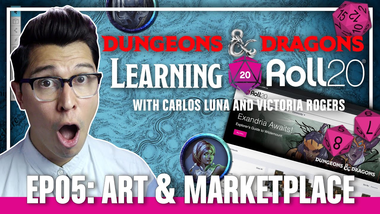 Learning Roll20 Ep. 5 - Art & Marketplace