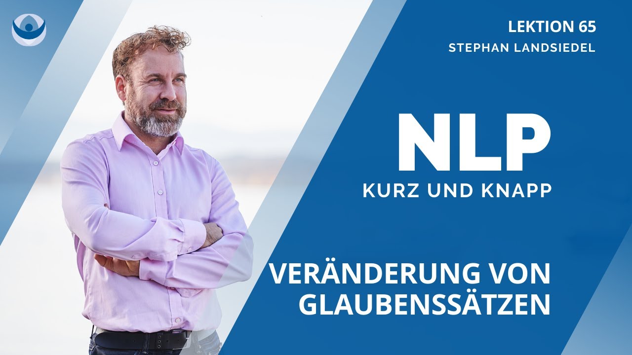 Veränderung von Glaubenssätzen | Stephan Landsiedel #065|