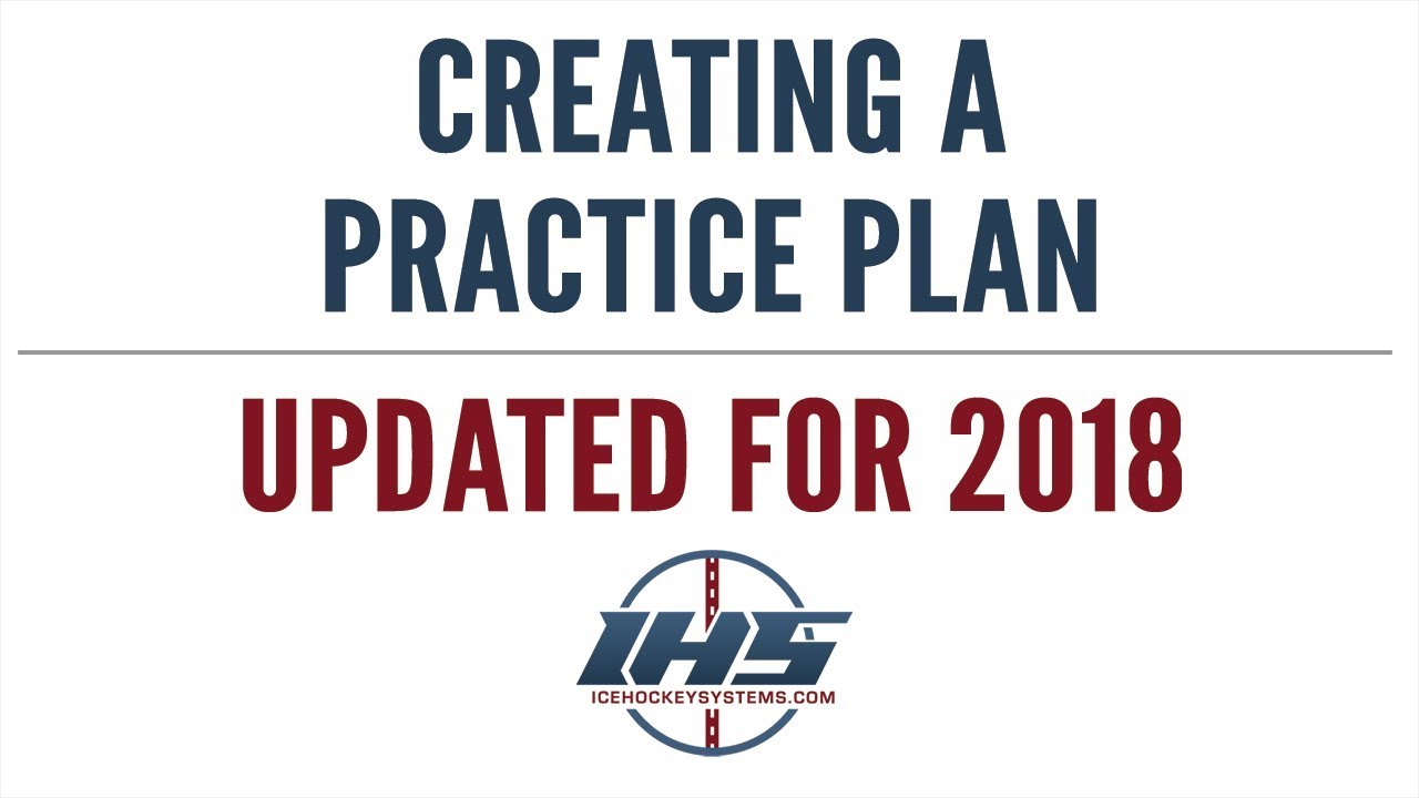 Ice Hockey Practice Plan - Create, Save, and Edit (Updated for 2018)