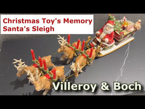 Villeroy & Boch Christmas Toy's Memory Santa's Sleigh/ Santa's Schlitten // UNBOXING & REVIEW