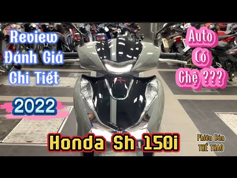 Đánh Giá Honda SH 150i ABS 2022 - Đẳng Cấp, Thời Thượng, Sang Trọng | Hưng Xe Máy Miền Tây